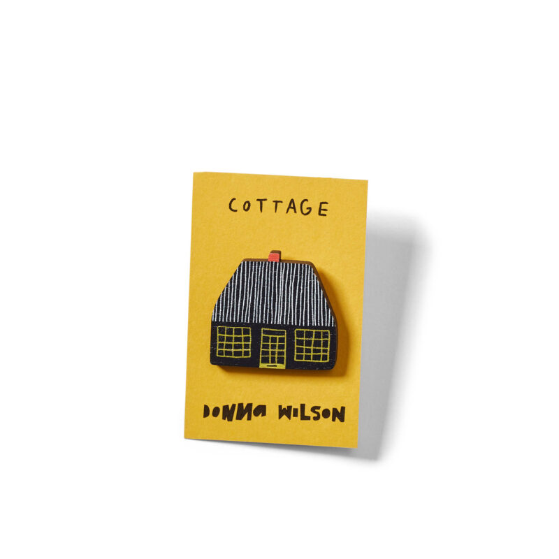 Cottage Pin Badge – Donna Wilson